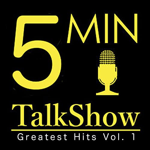 5 Min Talk Show Greatest Hits, Vol.1 : VARIOUS ARTISTS: Amazon.fr ...