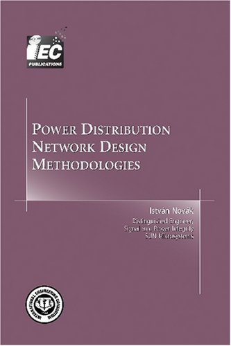 Power Distribution Network Design Methodologies : Novak, Dr. Istvan ...
