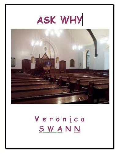 Ask Why eBook : Swann, Veronica: Amazon.in: Kindle Store