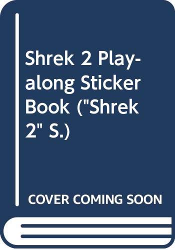 Shrek 2 Play-along Sticker Book ( " Shrek 2 " ) ( " Shrek 2 ...
