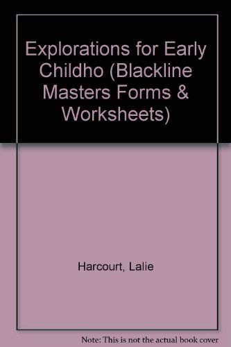 Explorations for the Kindergarten Level (Blackline Masters Forms ...