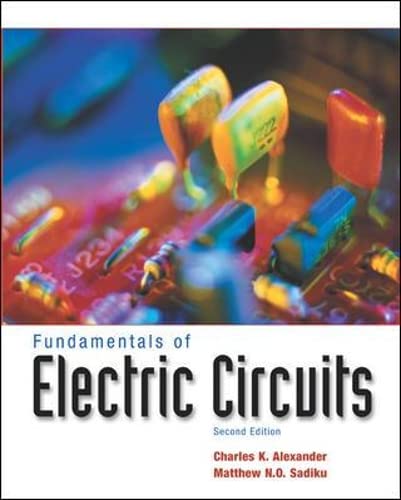 Fundamentals of Electric Circuits, Second Edition (Book & CD-ROM): Charles K. Alexander, Matthew ...
