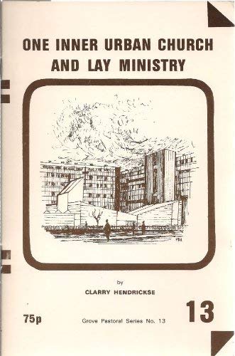 One Inner Urban Church and Lay Ministry : Hendrickse, Clarry: Amazon.in ...