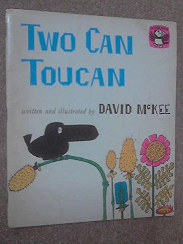 Two Can Toucan (Puffin Picture Books): David McKee: 9780140500103 ...