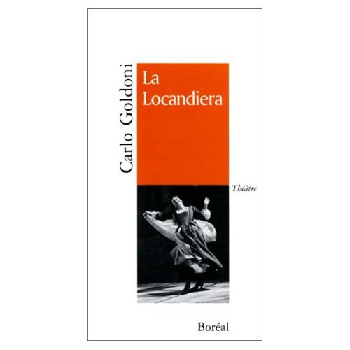 Locandiera (La) : Goldoni, Carlo, Micone, Marco: Amazon.ca: Books