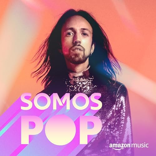 Reproducir la Playlist Somos Pop en Amazon Music Unlimited