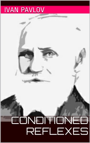 Conditioned Reflexes (Classics of Psychology) , Pavlov, Ivan - Amazon.com