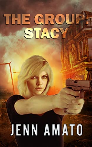 Amazon.com: The Group Stacy: A Post-Apocalyptic Zombie Adventure eBook ...