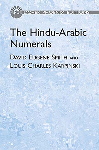 The Hindu-Arabic Numerals (Dover Books on Mathematics) eBook : Smith ...