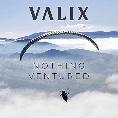 Nothing Ventured (Nothing Gained) de valix en Amazon Music Unlimited