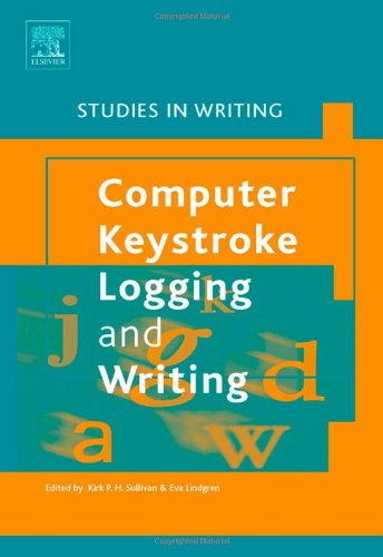 Amazon.com: Computer Key-Stroke Logging and Writing, Volume 18: Methods ...