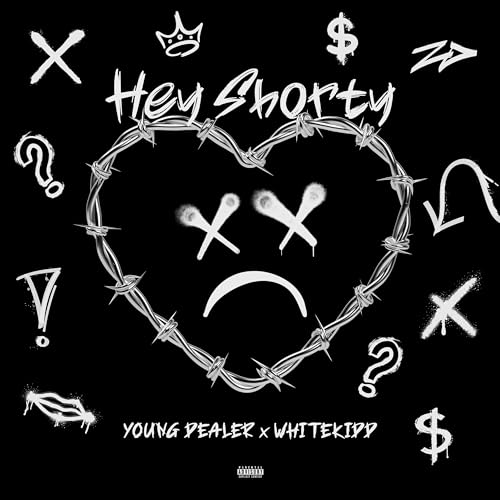 Play Hey Shorty by Young Dealer feat. Whitekidd on Amazon Music