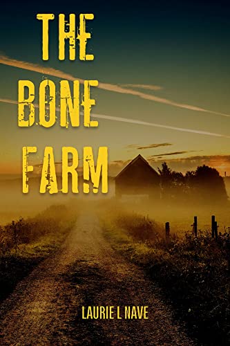 Amazon.com: The Bone Farm (The Celia Brockwell Suspense Series) eBook ...