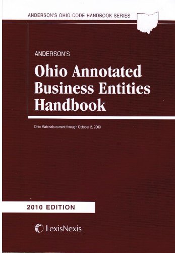 Anderson's Ohio Annotated Business Entities Handbook 2010 Edition ...