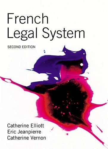 French Legal System: Elliott, Catherine, Vernon, Catherine, Jeanpierre ...
