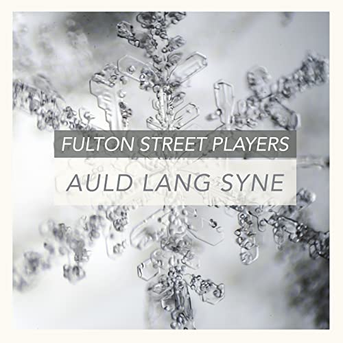 Play Auld Lang Syne by Fulton Street Players on Amazon Music