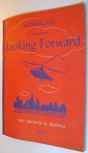 Easy Growth in Reading - Workbook for "Looking Forward - Fifth Reader ...