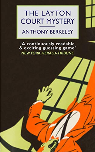 The Layton Court Mystery - Kindle edition by Berkeley, Anthony. Mystery ...