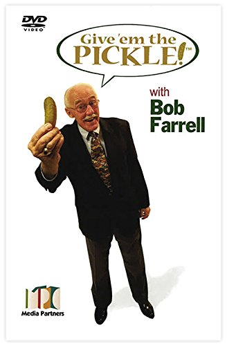 Amazon.com: Give 'em the Pickle! : Bob Farrell, Bob Farrell, Media ...