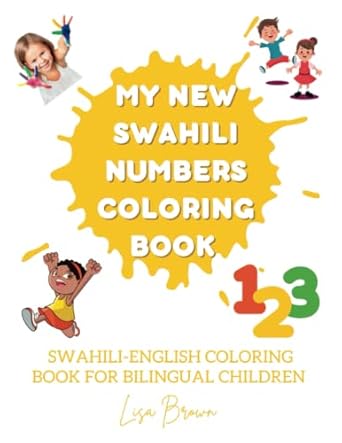 Amazon.com: My New Swahili Numbers Coloring Book: Swahili-English ...