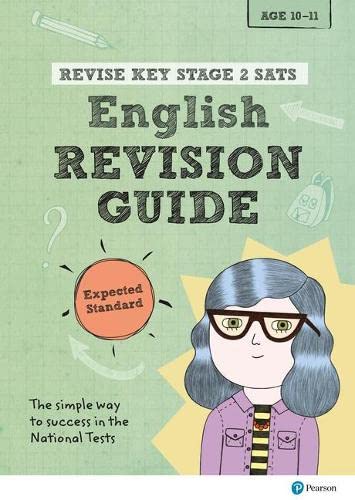 Pearson REVISE Key Stage 2 SATs English Revision Guide - Expected ...
