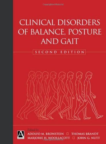 Clinical Disorders of Balance, Posture and Gait: 9780340806579 ...