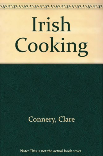 Irish Cooking: Clare Connery: 9780753704196: Amazon.com: Books