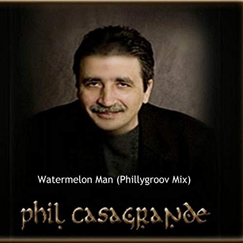 Amazon Music - Phil CasagrandeのWatermelon Man (Phillygroov Mix ...