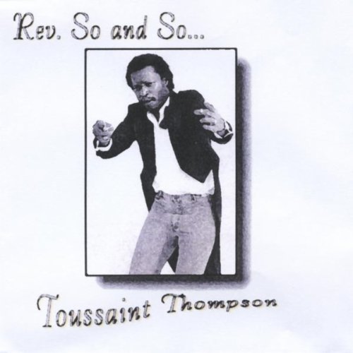 Rev. So & so by Toussaint Thompson on Amazon Music - Amazon.co.uk
