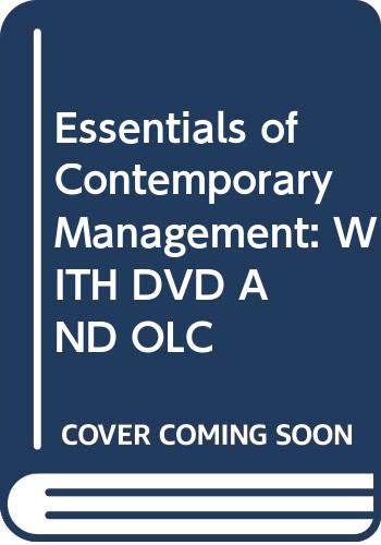 Essentials of Contemporary Management: Gareth R. Jones, Jennifer M ...