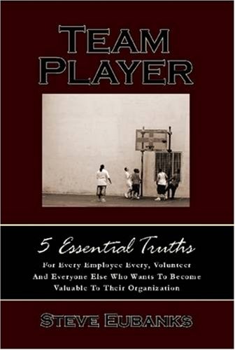 Team Player: Steve Eubanks: 9781435747654: Amazon.com: Books