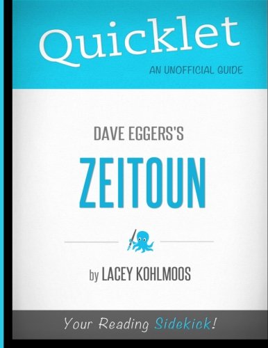 Amazon.com: Quicklet - Dave Eggers's Zeitoun: 9781614642206: Kohlmoos ...