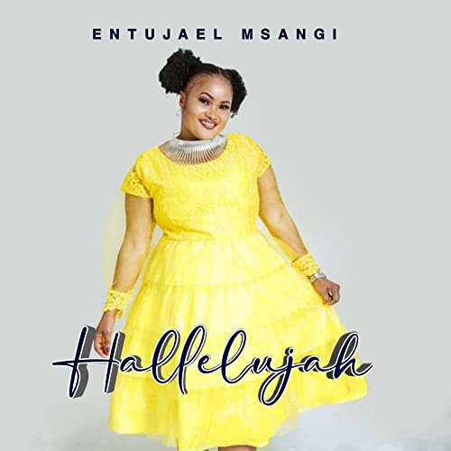 Écouter Hallelujah par Entujael msangi sur Amazon Music Unlimited