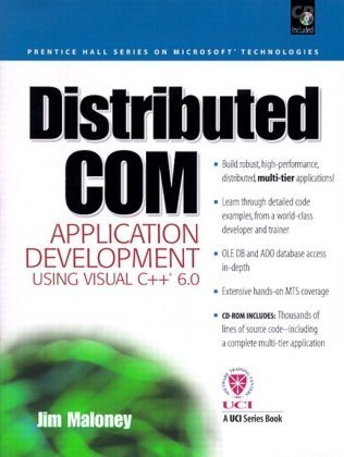Distributed COM Application Development Using Visual C++ 6.0: Maloney, Jim: 9780130848741: Books ...