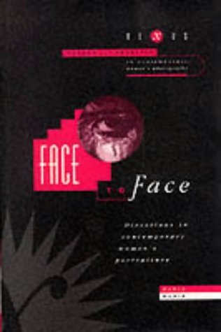 Face to Face: Directions in Contemporary Women's Portraiture (Nexus) by ...