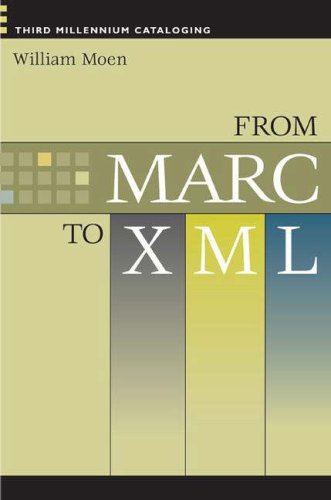 Buy From Marc to XML (Third Millennium Cataloging) Book Online at Low Prices in India | From ...