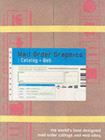 Mail Order Graphics: Catalog + Web: unknown author: 9784894442016 ...