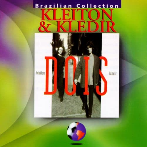 Kleiton & Kledir - Brazilian Collection - Amazon.com Music