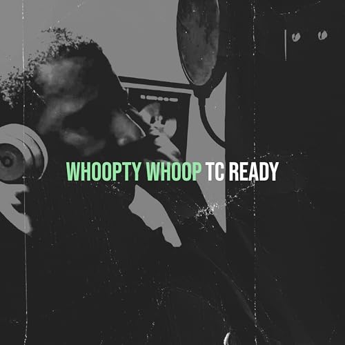 Écouter Whoopty Whoop de TC Ready sur Amazon Music