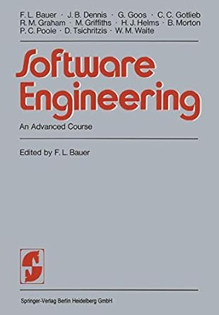 An Advanced Course on Software Engineering: (Lecture Notes in Economics ...