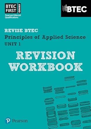 Pearson REVISE BTEC First in Applied Science: Principles of Applied ...