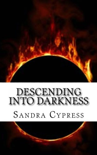 Descending Into Darkness: Volume 1: Amazon.co.uk: Cypress, Sandra ...