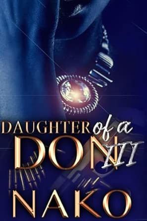 Amazon.com: Daughter of A Don III: An Underworld Exclusive (The ...
