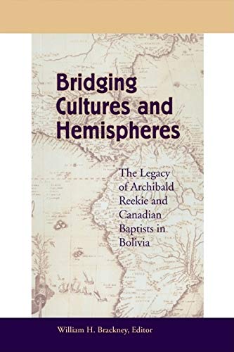 Bridging Cultures and Hemispheres: The Legacy of Archibald Reekie and ...