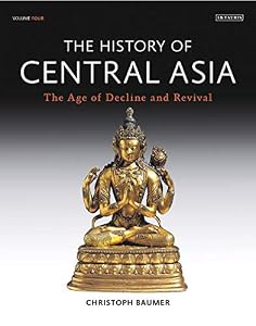 9781788310499: History of Central Asia (The History of Central Asia ...
