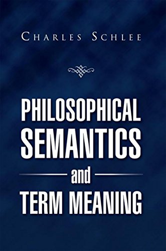 Philosophical Semantics and Term Meaning - Kindle edition by Schlee ...