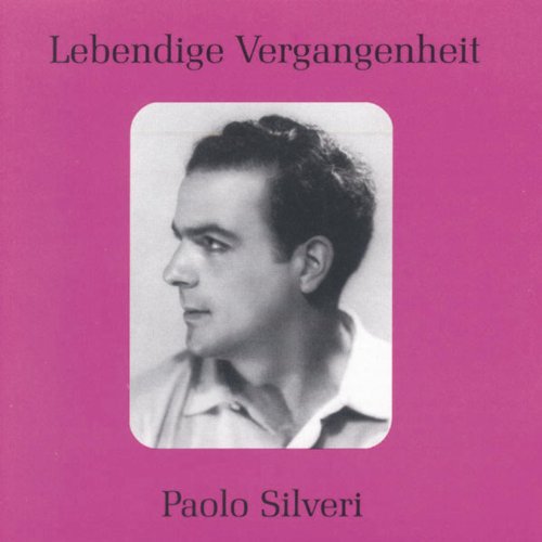 Play Lebendige Vergangenheit - Paolo Silveri by Paolo Silveri on Amazon ...
