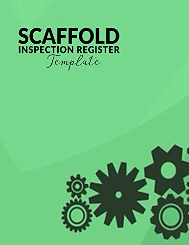 Scaffold Inspection Register Template: Scaffold Maintenance Logbook ...