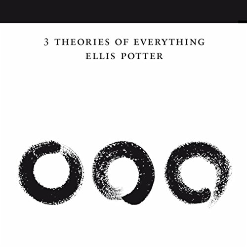 Play 3 Theories of Everything by Ellis Potter on Amazon Music