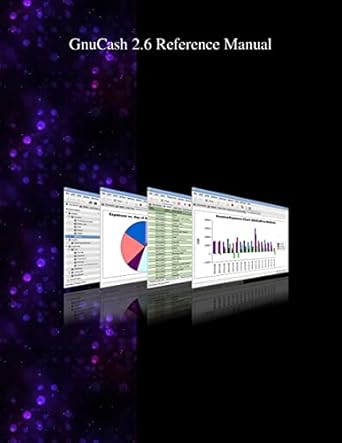 GnuCash 2.6 Reference Manual: Team, GnuCash Documentation ...